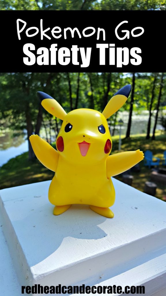 Pokemon Go Safety Tips - Redhead Can Decorate